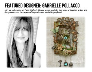 Featured Artist/Designer: Gabrielle Pollacco – Paper Crafter's Library